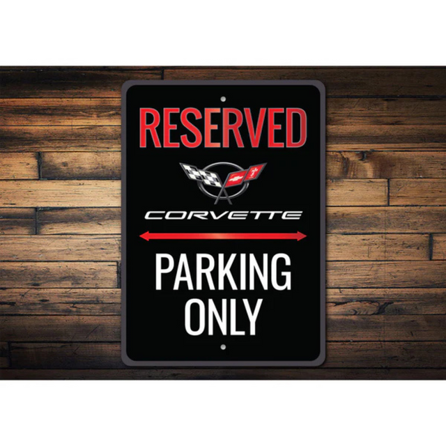 Corvette Reserved Parking Only Sign | Corvette Store Online